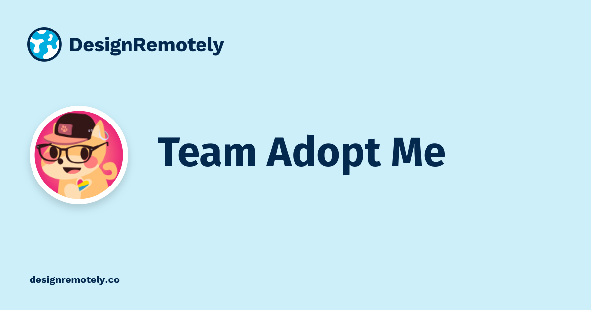 Remote Design Jobs at Team Adopt Me - DesignRemotely