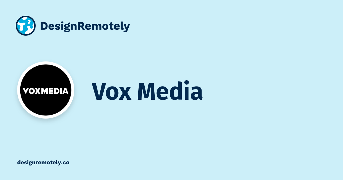 Remote Design Jobs at Vox Media - DesignRemotely
