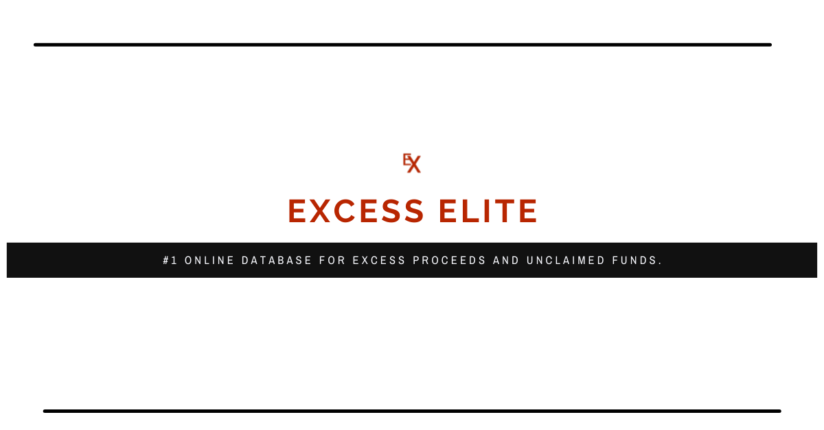 Excess Elite – Automate Leads & Manage Surplus Funds