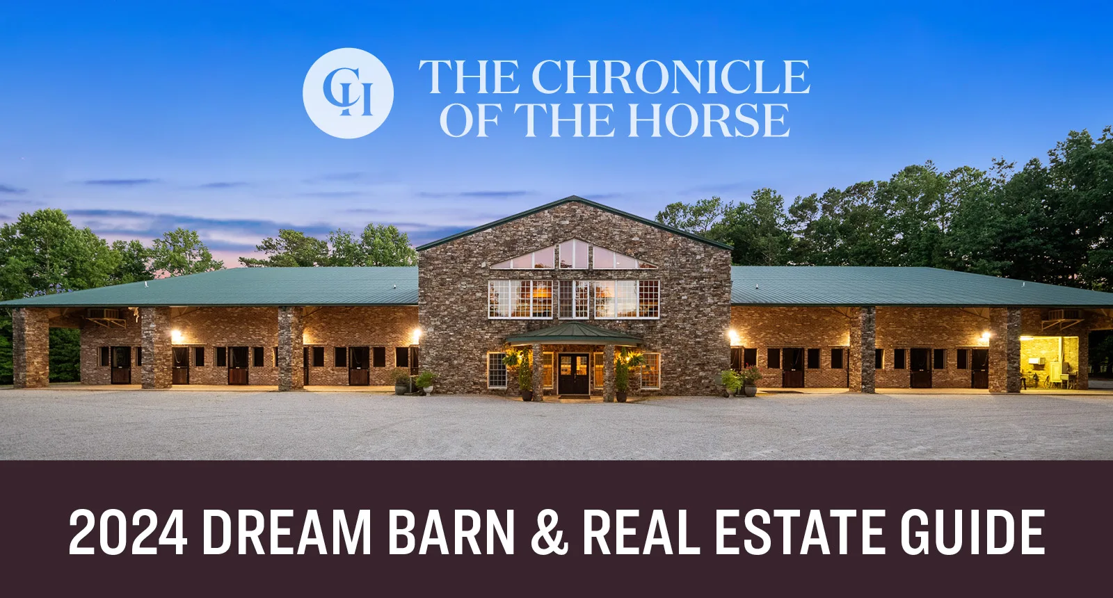 2024 Fall Dream Barn & Real Estate Guide - The Chronicle of the Horse