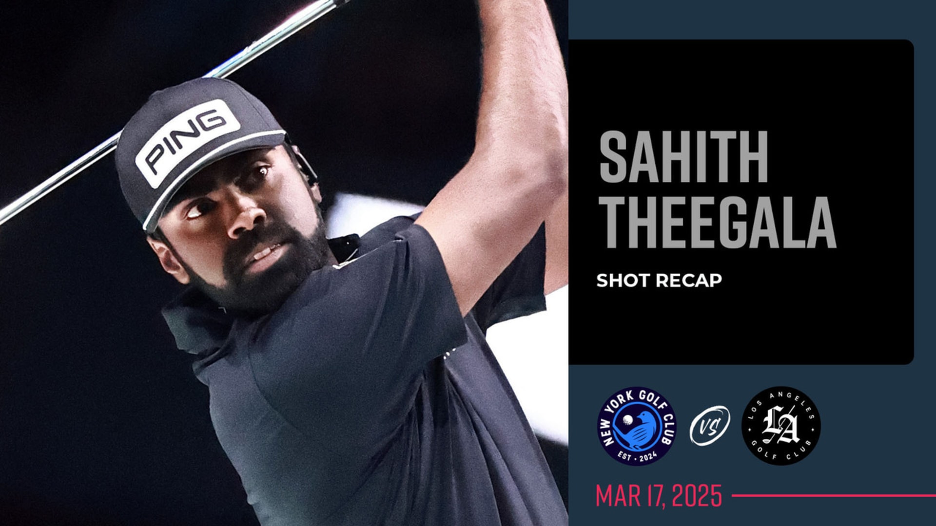 Sahith Theegala | Los Angeles Golf Club
