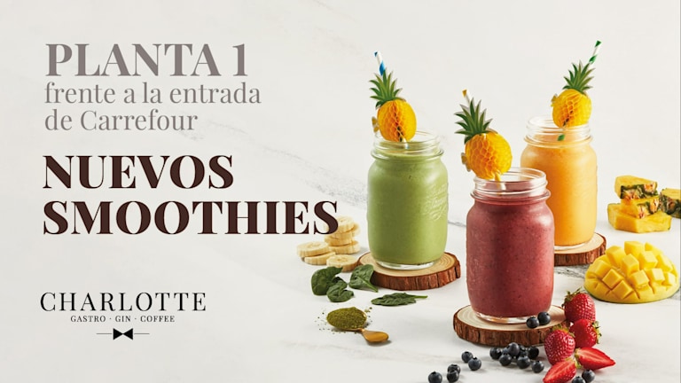 Ven a probar nuestros nuevos Smothies. | Gran Via 2