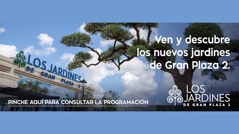 Apertura Los Jardines Gran Plaza 2 | Gran Plaza 2