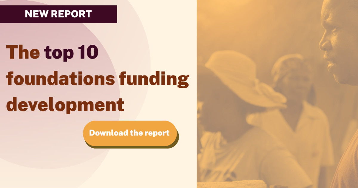 The top 10 foundations funding development in 2025 | Devex