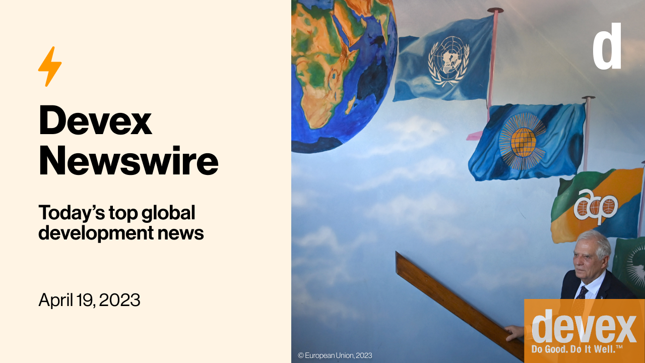 Devex Newswire: An exclusive look at squabbles within Team Europe | Devex