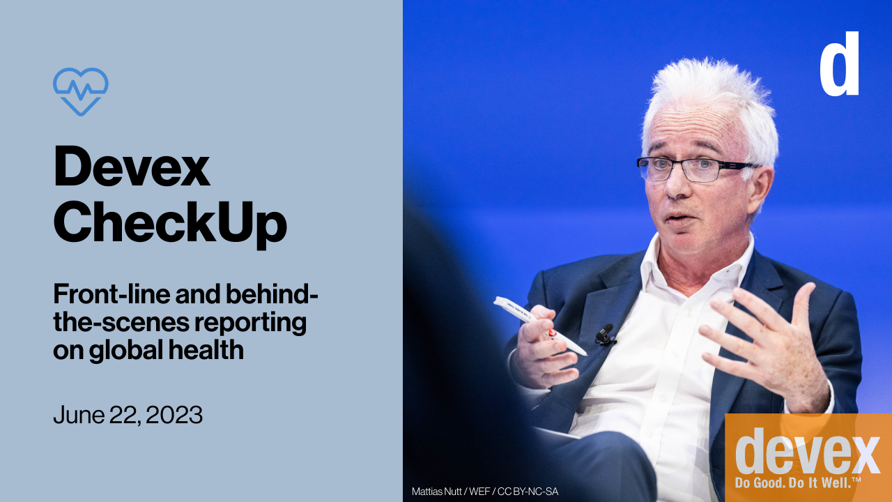 Devex CheckUp: Global Fund chief is skeptical of innovative finance | Devex
