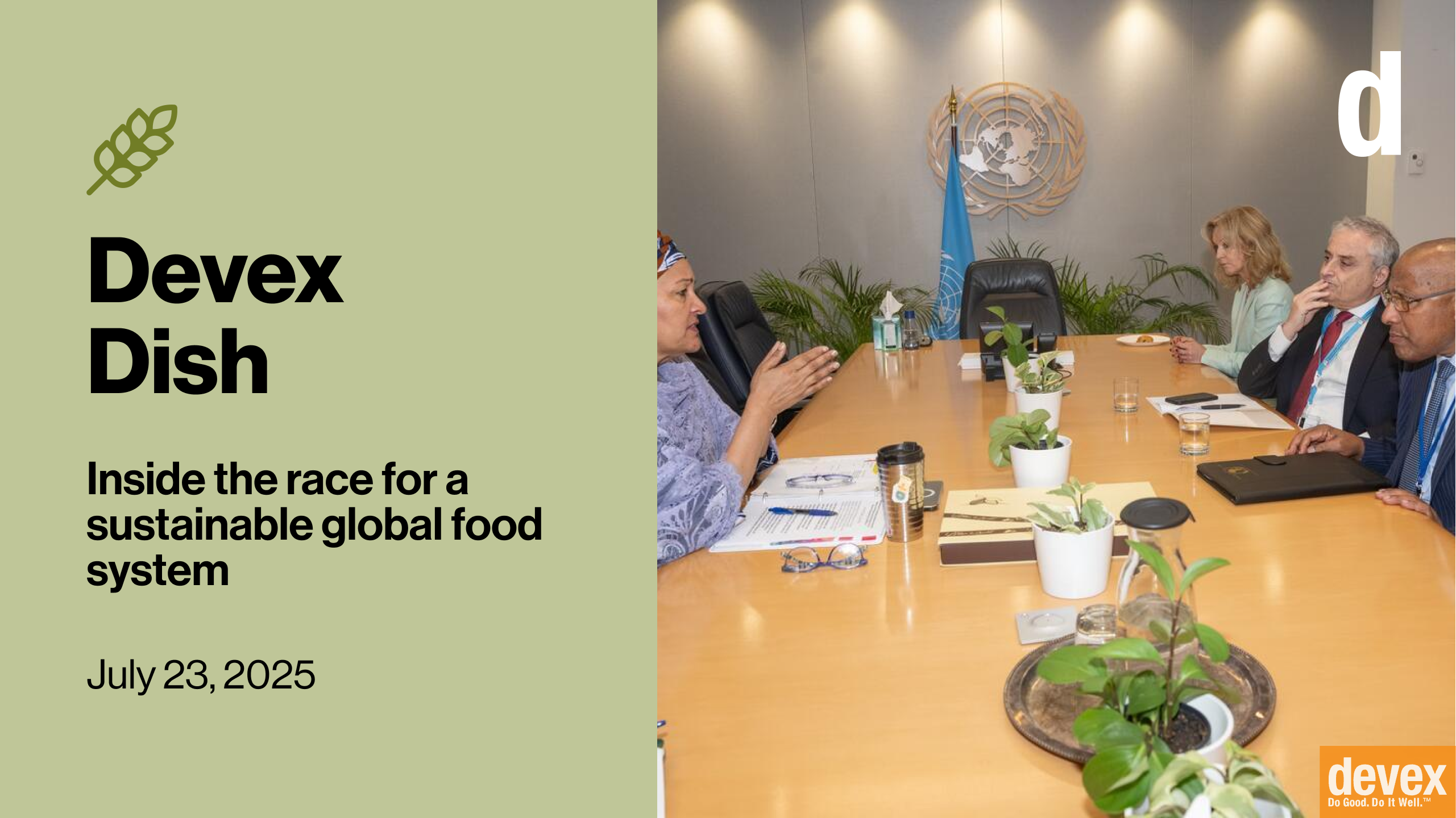 Devex Dish: UNFSS+4 is coming. Are food systems actually transforming? | Devex