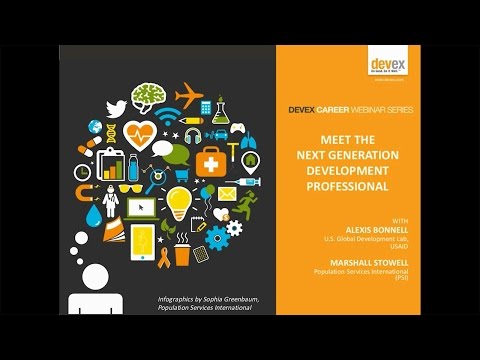 Meet the next generation development professional | Devex