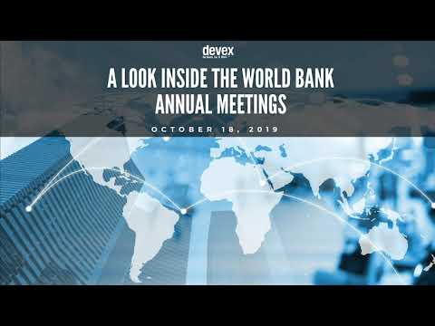 Conference call: A look inside the World Bank Annual Meetings | Devex