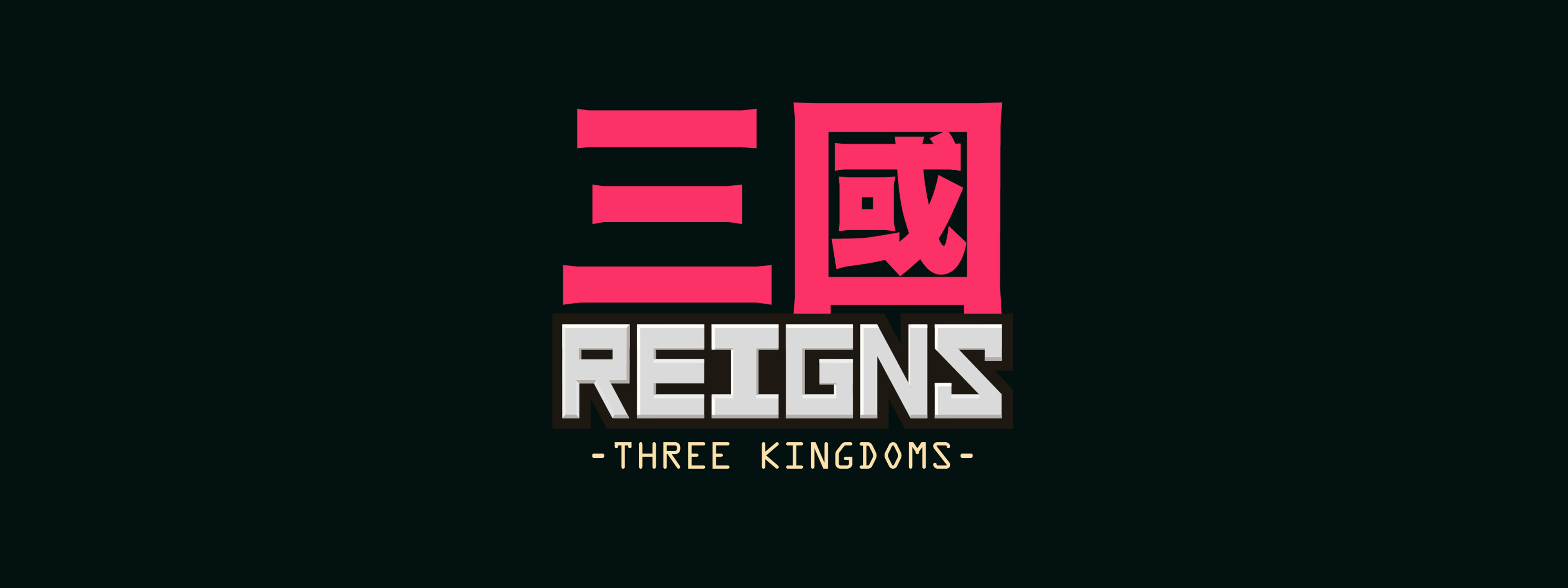 Reigns: Three Kingdoms