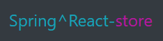 GitHub - MeGaDeTH91/spring-react-store