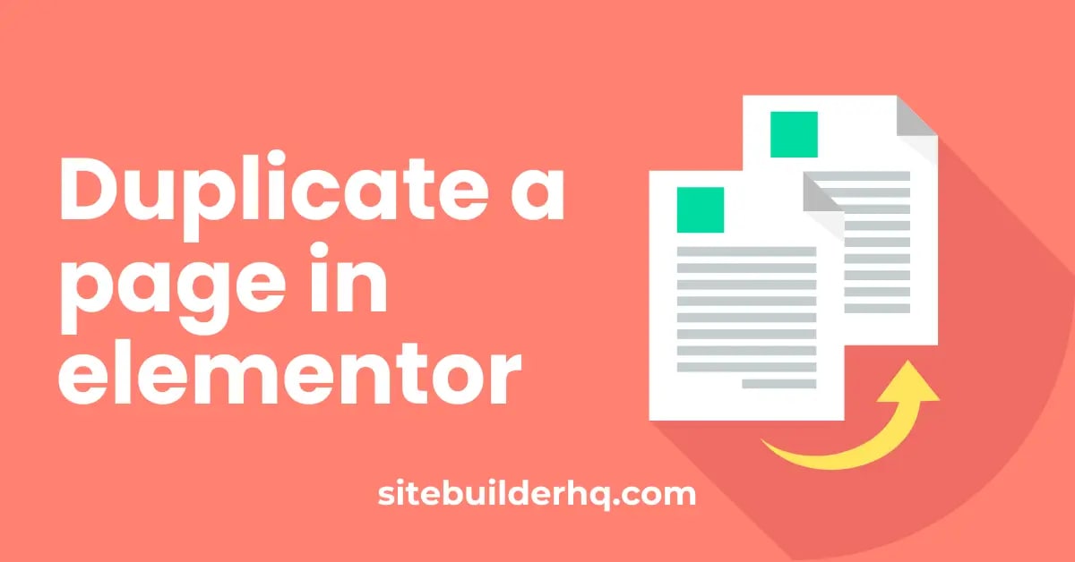 Can I Duplicate A Page In Elementor : 3 Ways For Free