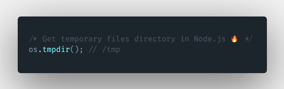 How to get the path to the temporary files directory in Node.js? | MELVIN GEORGE