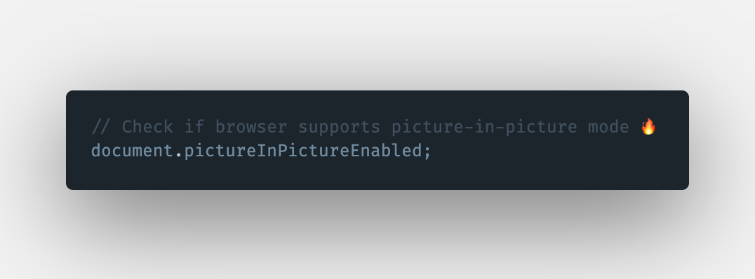 How to check if the browser supports picture-in-picture mode using ...