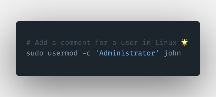 How to add a comment or a remark for a user in Linux? | MELVIN GEORGE