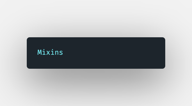 Mixins in JavaScript | MELVIN GEORGE