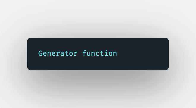 Composing Generator functions in JavaScript | MELVIN GEORGE