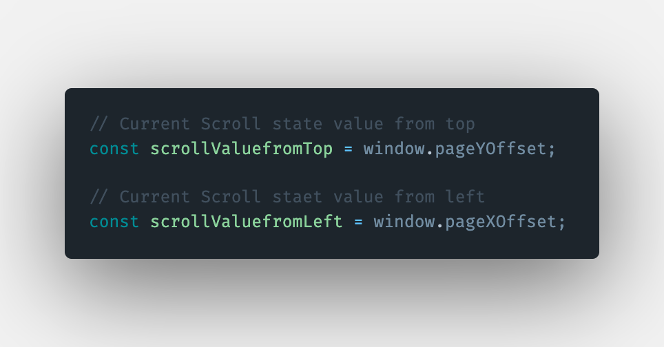 How to get the current scroll state value of the window using JavaScript? | MELVIN GEORGE