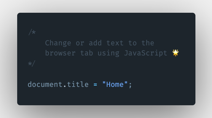 How to change or add text to the browser tab using JavaScript? | MELVIN GEORGE