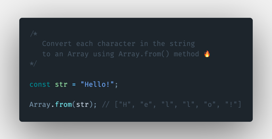 How To Convert Each Character In The String To An Array Using The Arrayfrom Method In