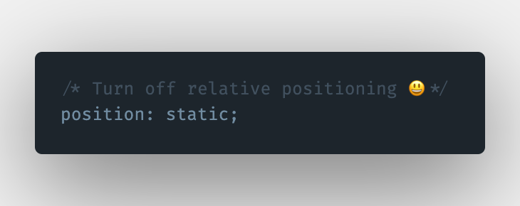 How to turn off the relative positioning of an element in CSS? | MELVIN ...