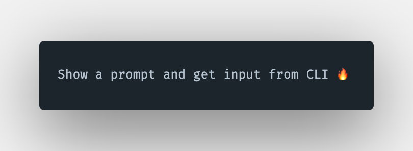 How to show a prompt and get input from the command line in Node.js? | MELVIN GEORGE