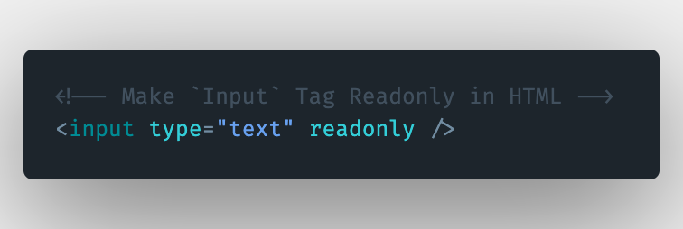 How to make an input tag read-only using HTML? | MELVIN GEORGE