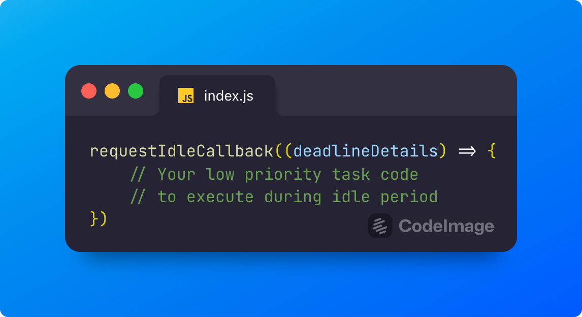 Interactive guide on the requestIdleCallback() Web API | MELVIN GEORGE