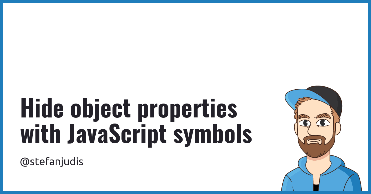 Cover object properties with JavaScript symbols - The Dev News