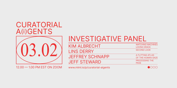 Investigative Panel: Curatorial A(i)gents – metaLAB (at) Harvard ...