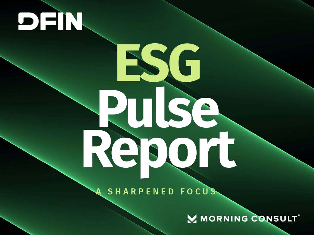 “9成企业未做好ESG监管准备” | DFIN发布首份《ESG Pulse》报告 - 当纳利金融服务集团 (DFIN)