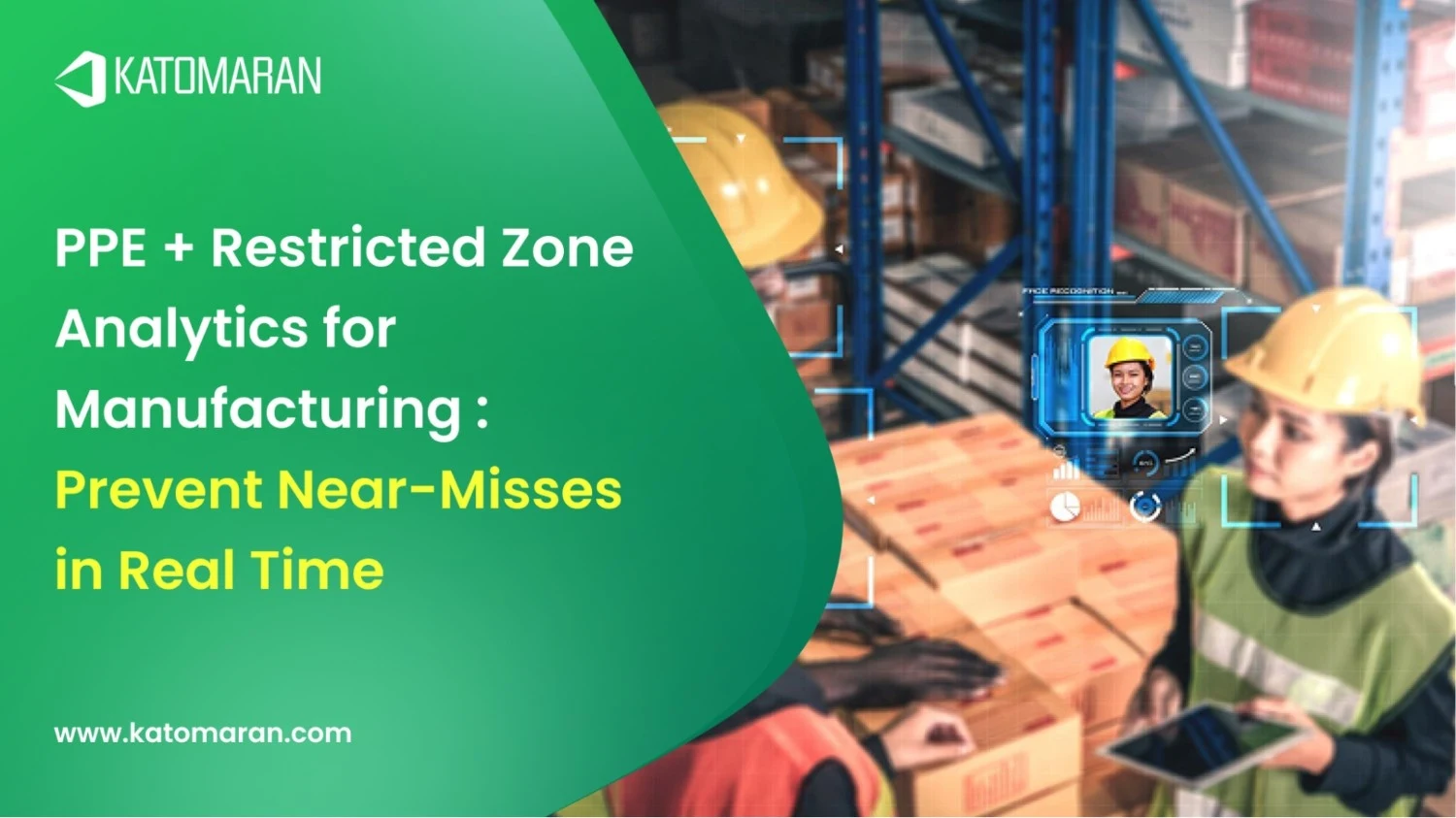 PPE + Restricted Zone Analytics for Manufacturing | Prevent Near-Misses