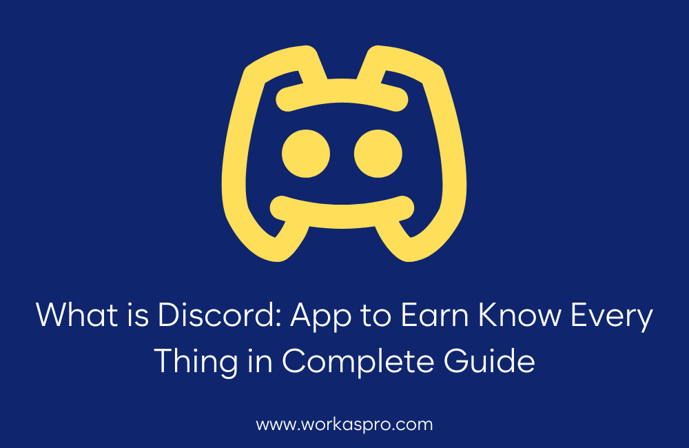 What is Discord: App to Earn Know Every Thing in Complete Guide