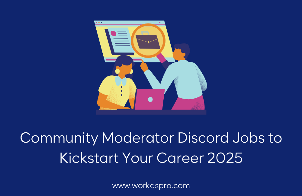 Community Moderator Discord Jobs to Kickstart Your Career 2025