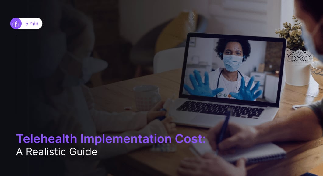 Cost of Telehealth Implementation in 2026 - Perimattic