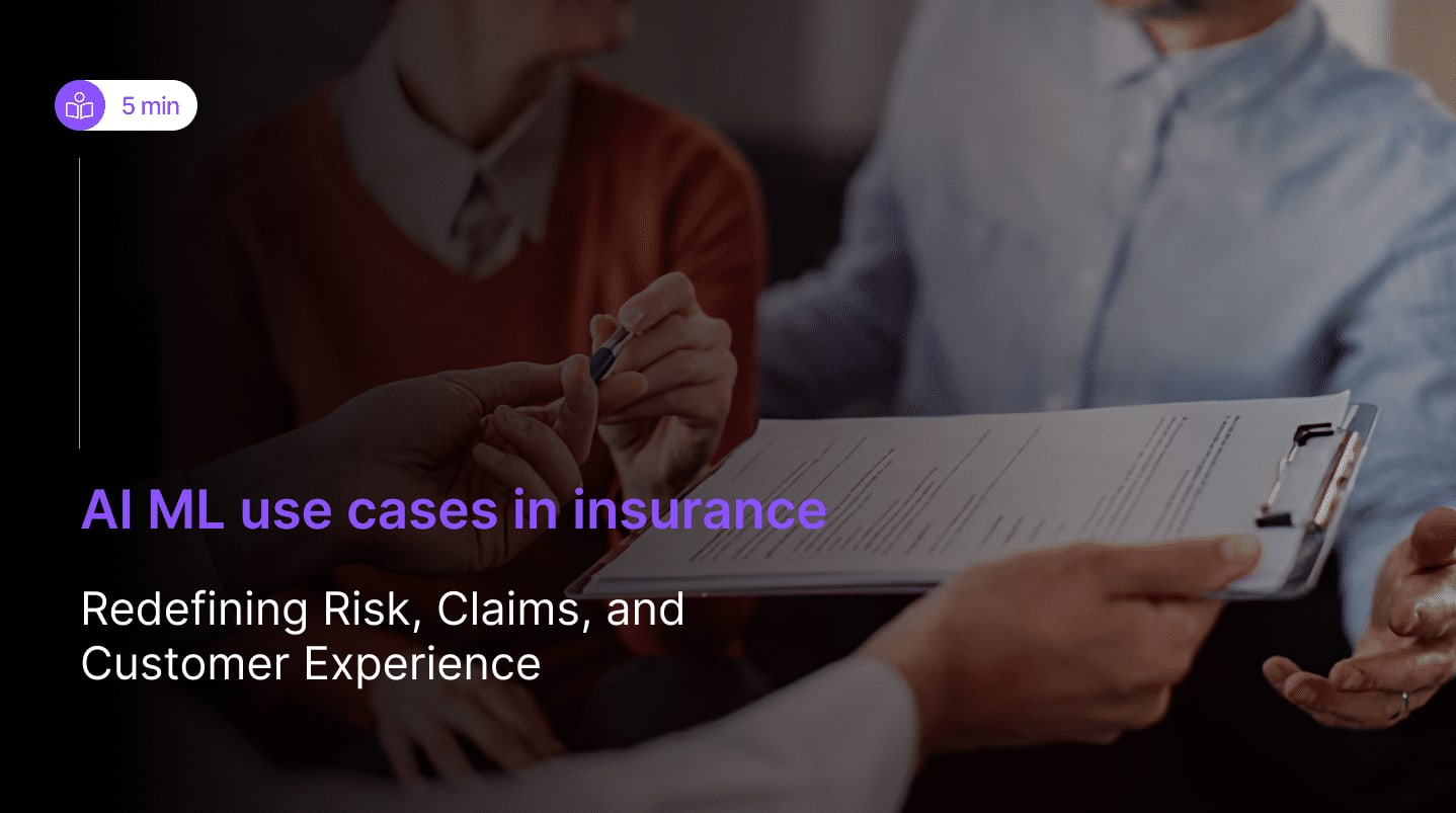Top 5 AI ML Use Cases in Insurance - Perimattic
