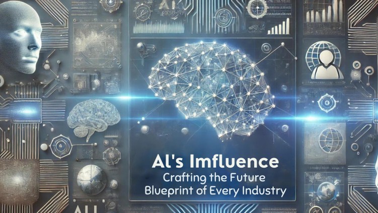 AI's Influence: Crafting the Future Blueprint of Every Industry