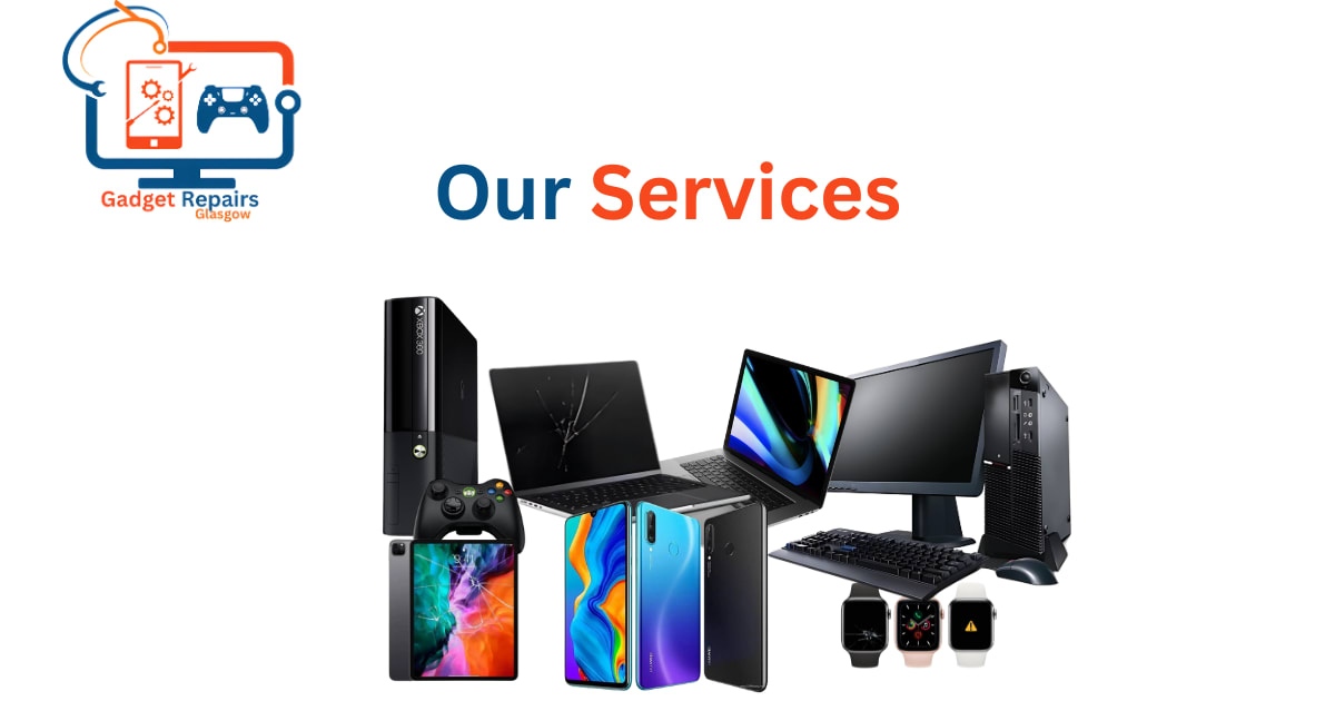 All Gadgets Repair Service - Gadget Repairs Glasgow