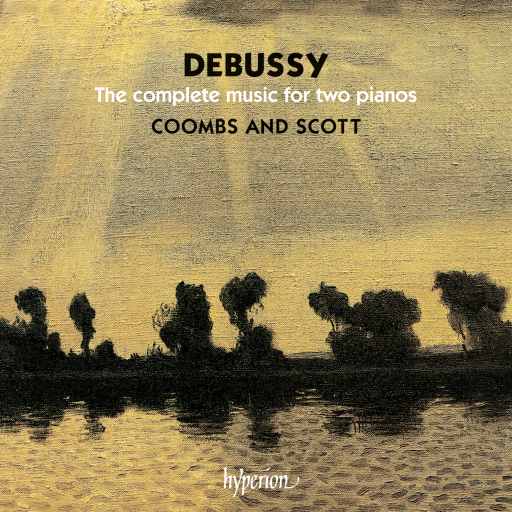 Listen to Debussy: The Complete Music for Two Pianos by Stephen Coombs ...