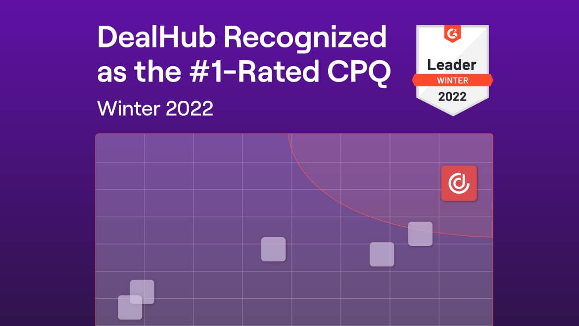 DealHub Recognized as the #1-Rated CPQ – Winter 2022 | DealHub Blog DealHub Recognized as the #1-Rated CPQ – Winter 2022 | DealHub Blog