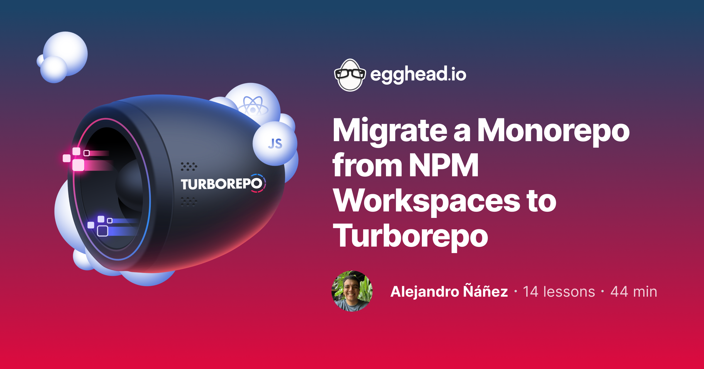 Migrate a Monorepo from NPM Workspaces to Turborepo | egghead.io