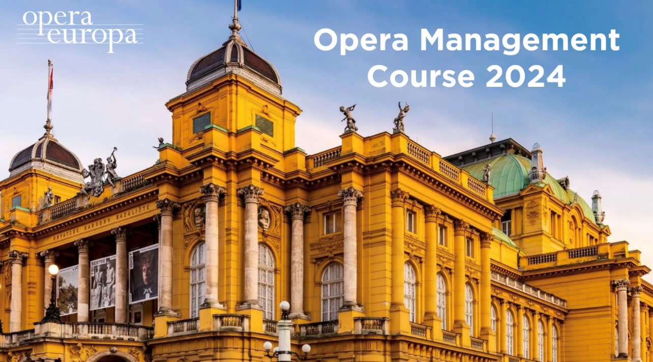 HNK - Opera Europa u Zagrebu: Opera Management Course