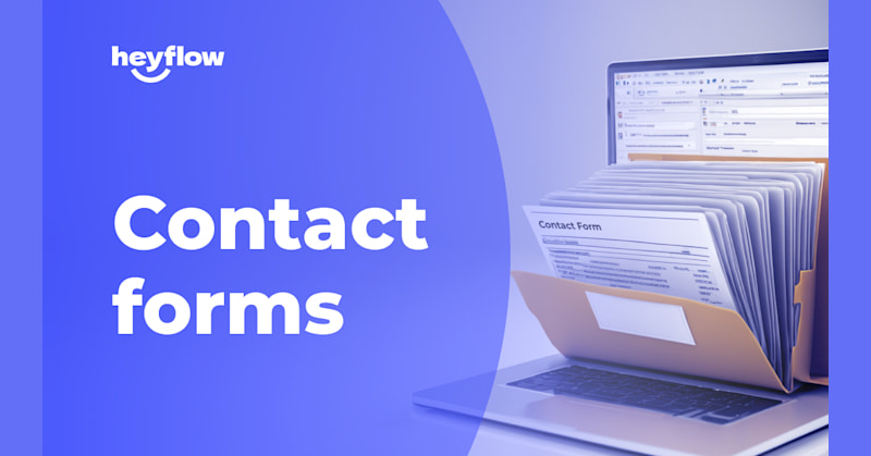7 Ways to create and implement contact forms | Heyflow