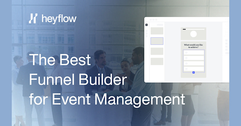 The Best Funnel Builder for Event Management in 2026 | Heyflow