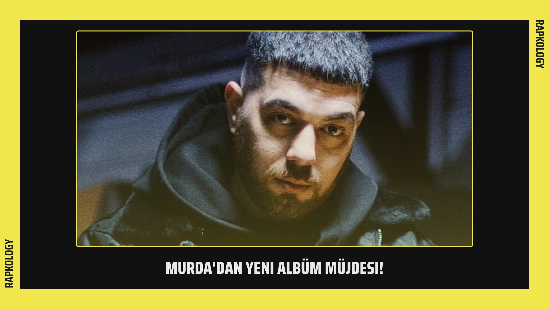 Rapkology - Murda'dan Yeni Albüm Müjdesi!