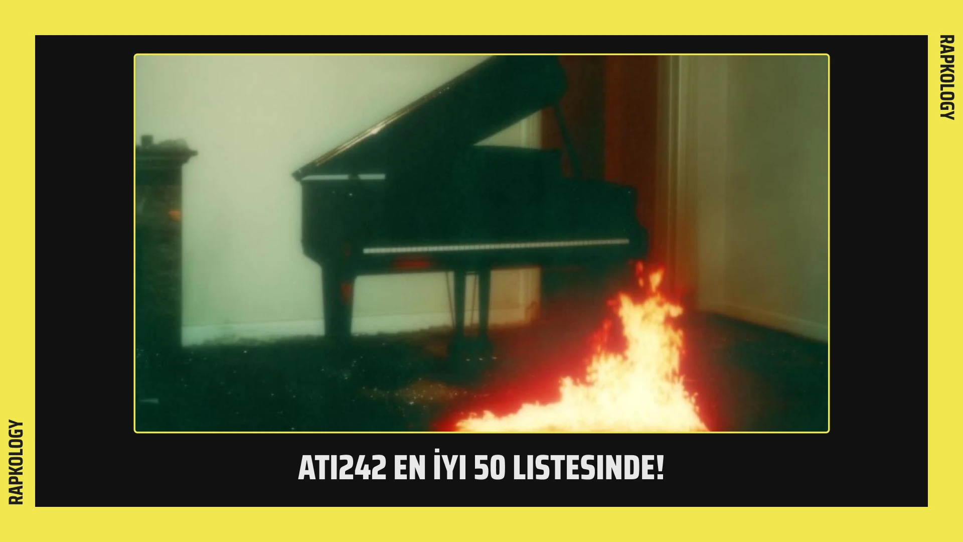 Rapkology - Ati242 En İyi 50 Listesinde!