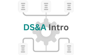 Introduction to Data Structures & Algorithms
