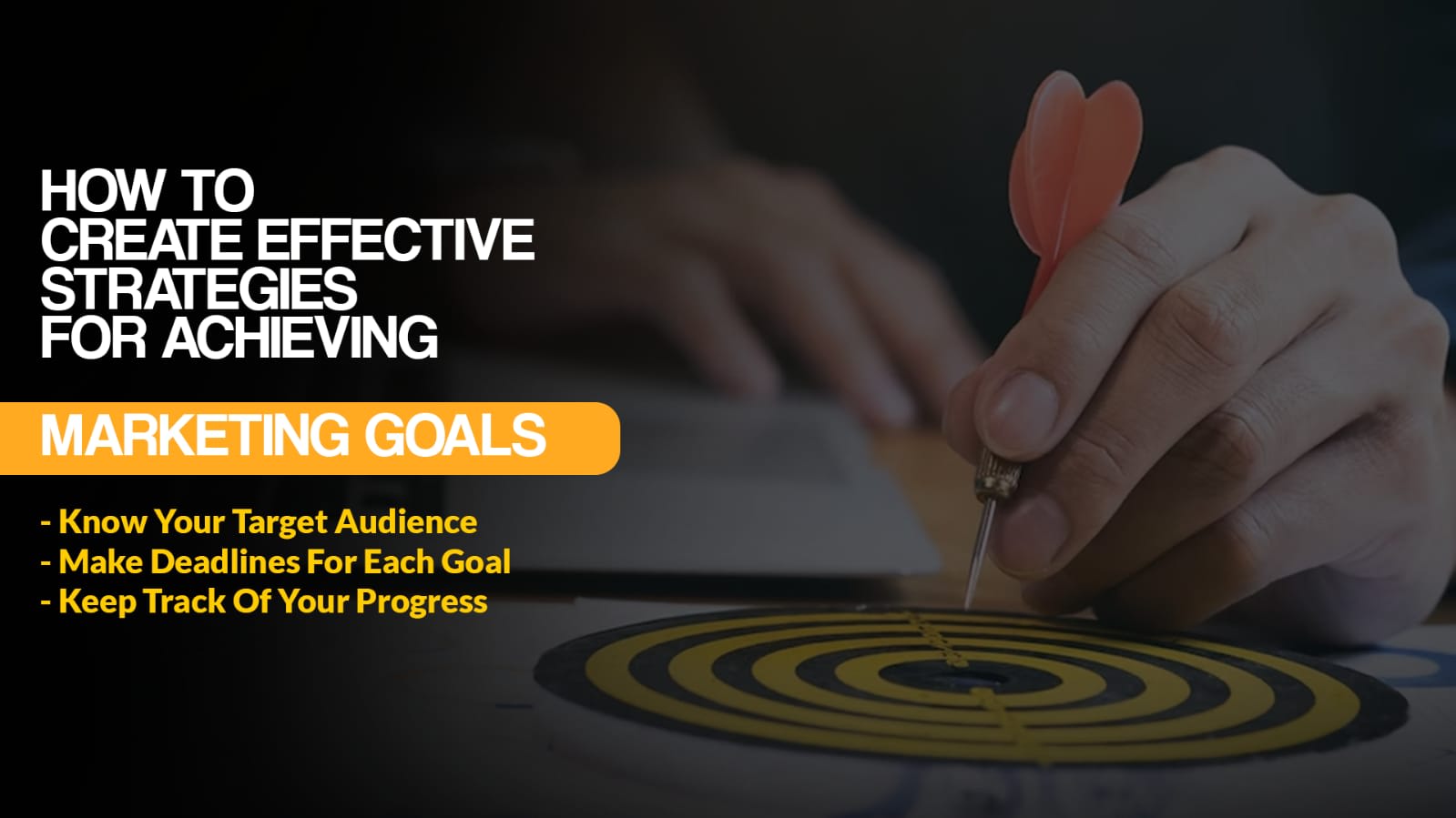 How To Create Effective Strategies For Achieving Marketing Goals - NJ ...