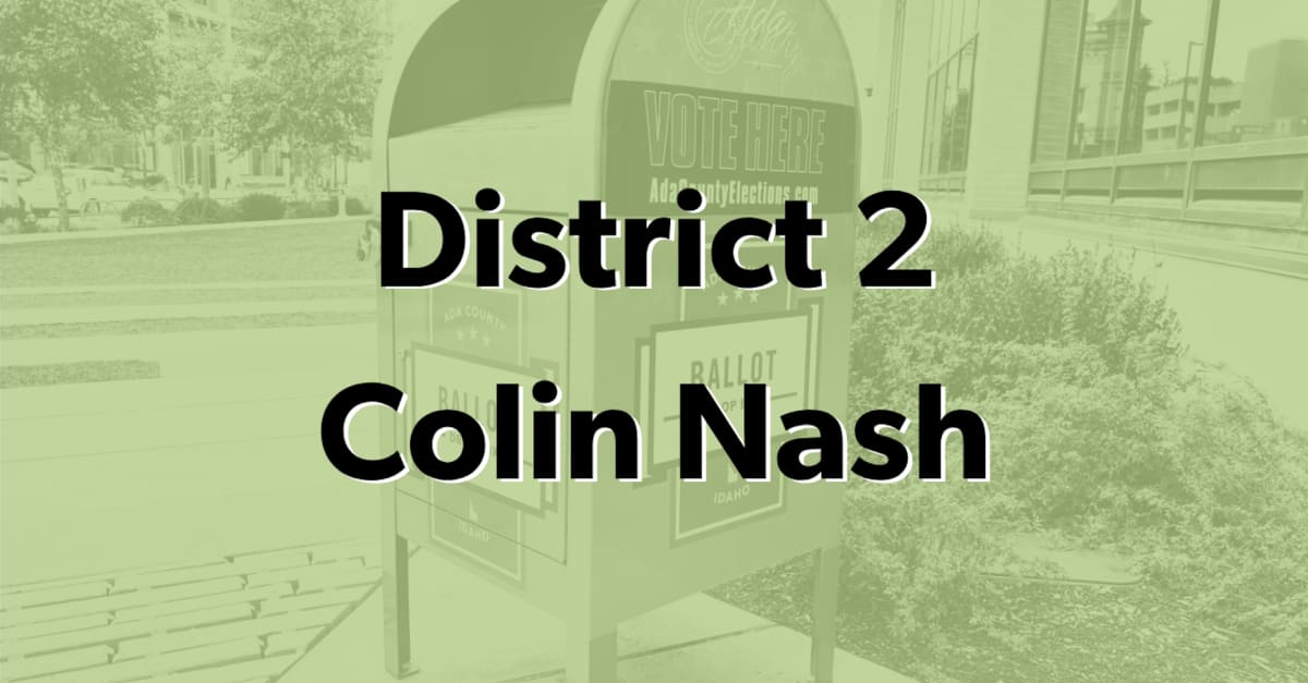 Colin Nash Looks to Keep City Council District 2 Seat Against ...