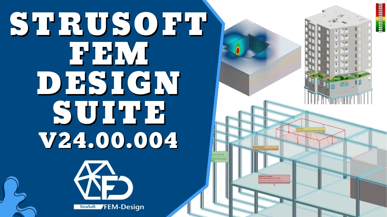 StruSoft FEM-Design Suite v24.00.004 | Structural Analysis & Design ...